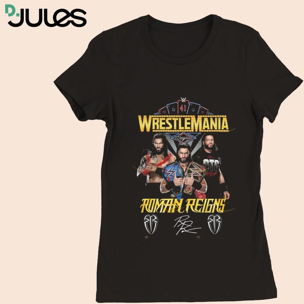 Wrestlemania WWE Roman Reigns Signature Shirt, hoodie and long sleeve tee